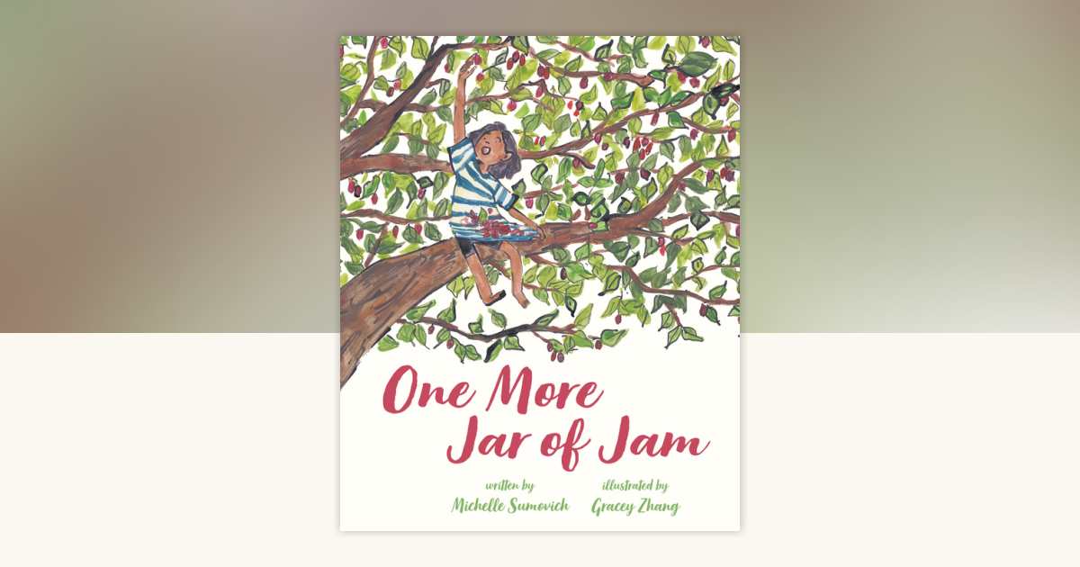 One More Jar of Jam by Michelle Sumovich: 9780593112670 ...