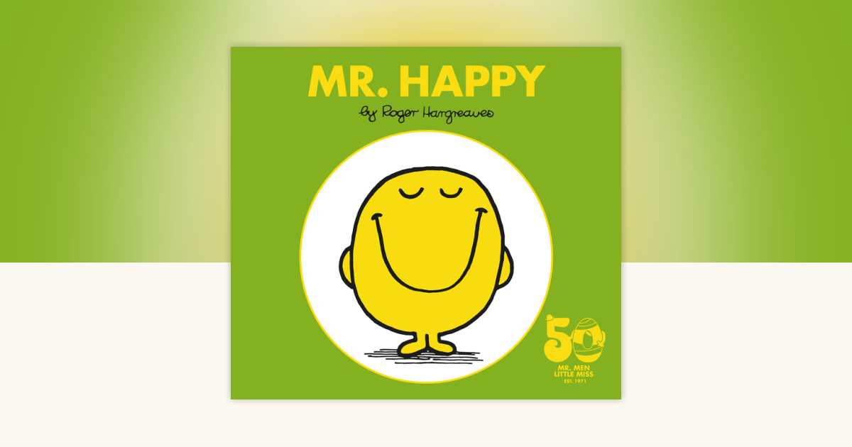 Mr. Happy by Roger Hargreaves: 9780593226629 | PenguinRandomHouse.com ...