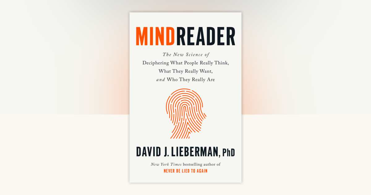 Mindreader by David J. Lieberman, PhD: 9780593236185 | PenguinRandomHouse.com: Books