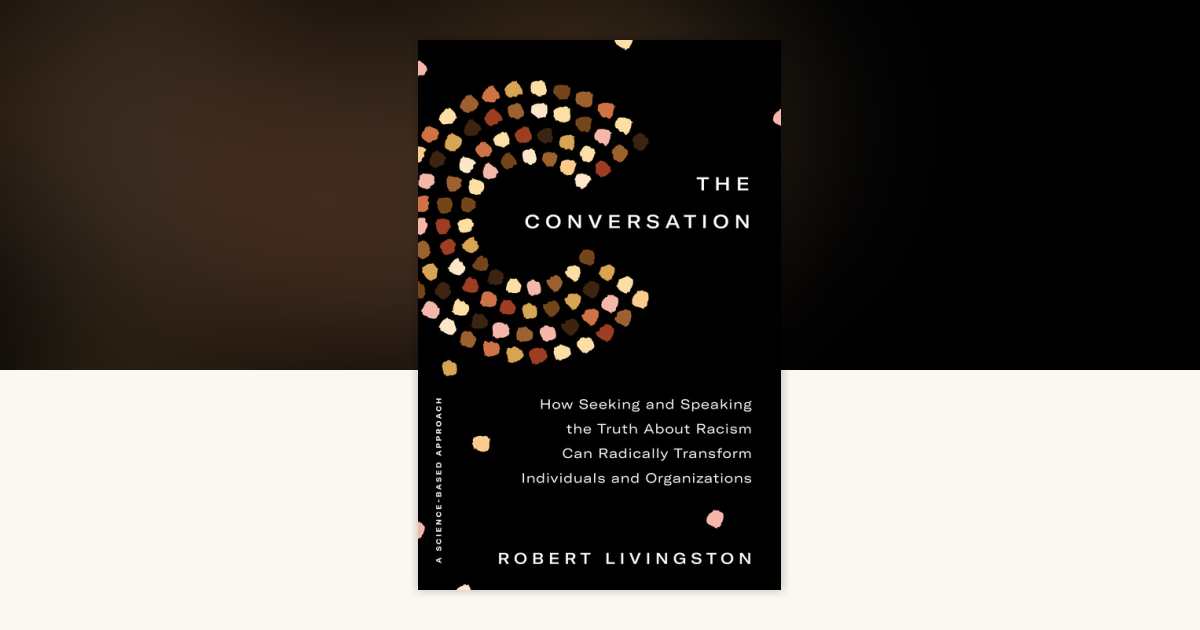 The Conversation by Robert Livingston: 9780593238561 ...