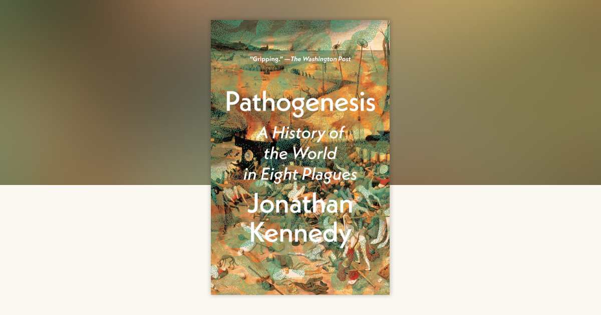 Pathogenesis by Jonathan Kennedy: 9780593240496 | PenguinRandomHouse ...