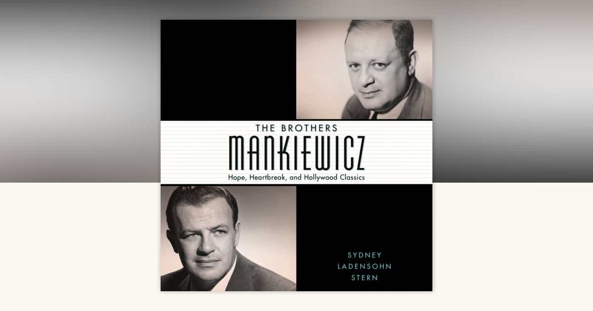 The Brothers Mankiewicz by Sydney Ladensohn Stern: 9780593294512 ...