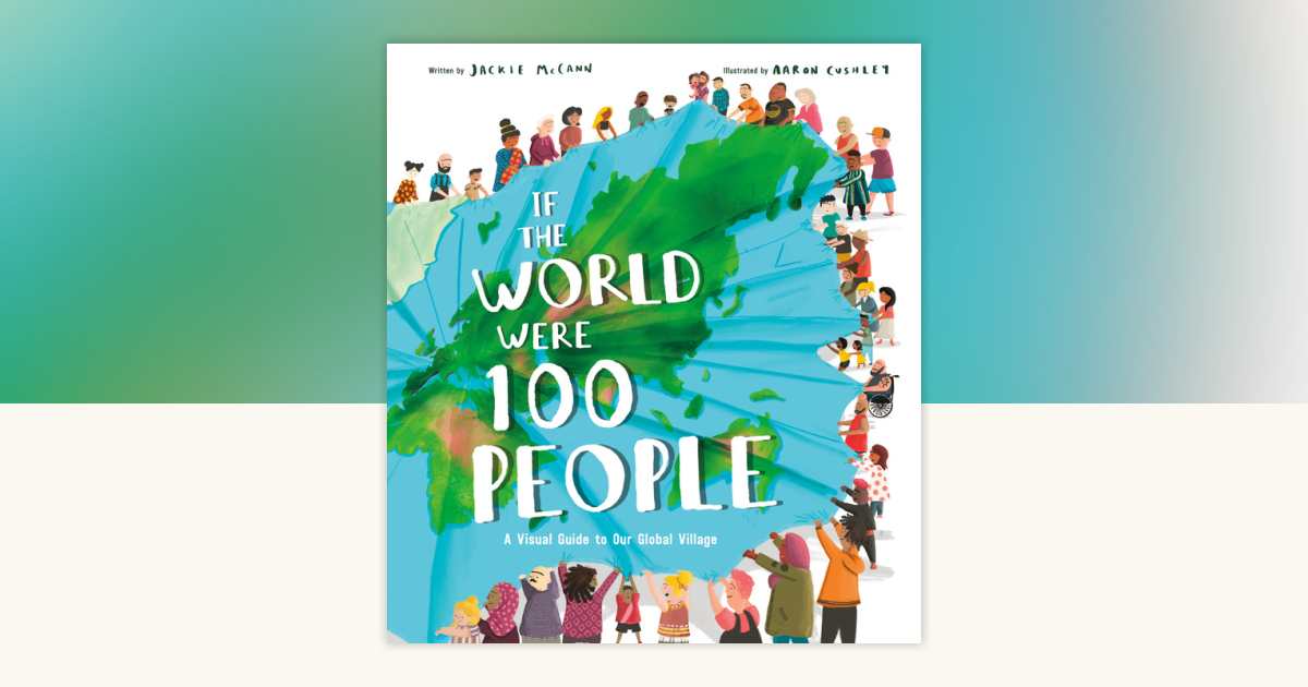 If the World Were 100 People by Jackie McCann: 9780593310700 ...