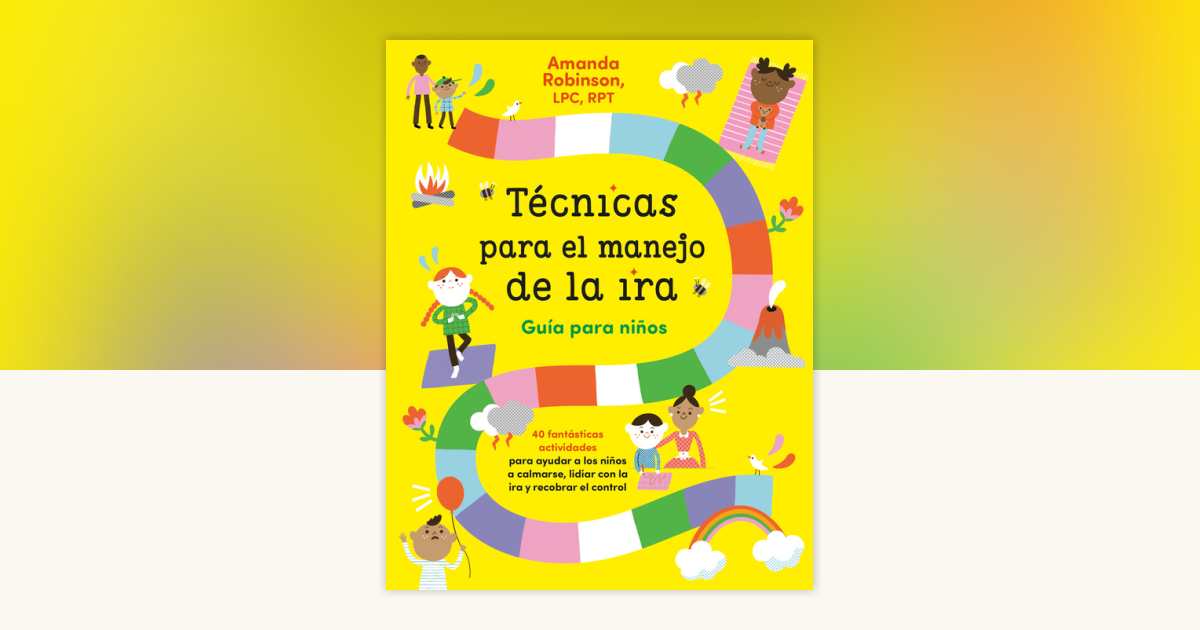 Técnicas para el manejo de la ira: Guía para niños / Anger Management ...