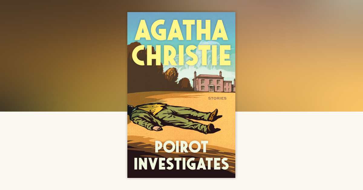 Poirot Investigates by Agatha Christie: 9780593311882 ...