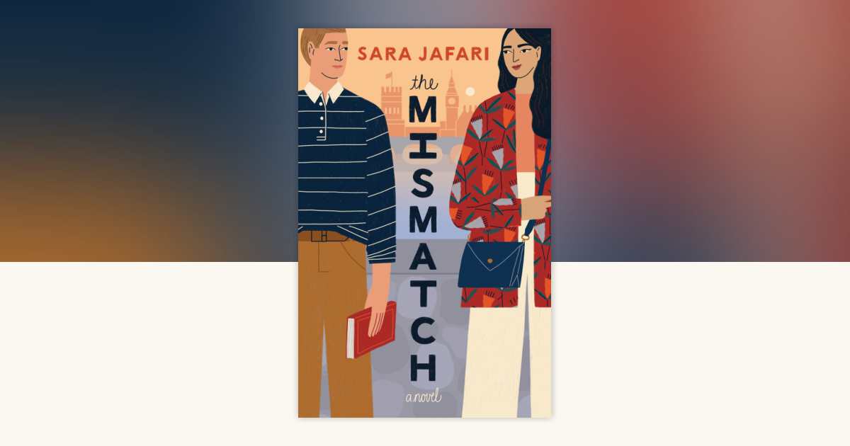 The Mismatch by Sara Jafari: 9780593357170 | PenguinRandomHouse.com: Books