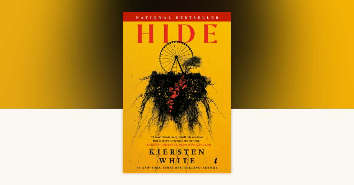 Hide by Kiersten White: 9780593359259 | PenguinRandomHouse.com: Books