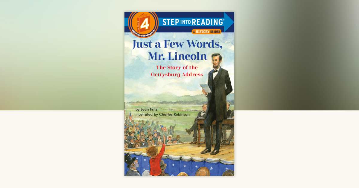 Just a Few Words, Mr. Lincoln by Jean Fritz: 9780593432785 ...