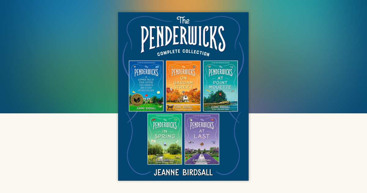 The Penderwicks Complete Collection by Jeanne Birdsall: 9780593432822 ...