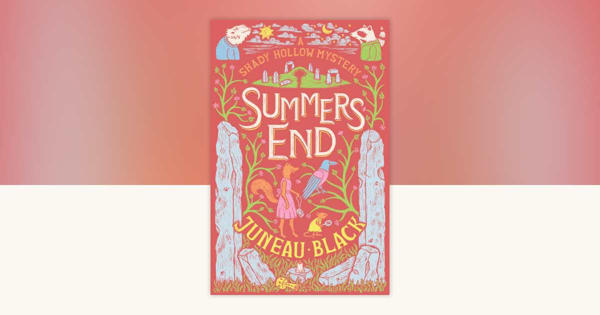 Summers End by Juneau Black: 9780593470534 | PenguinRandomHouse.com: Books