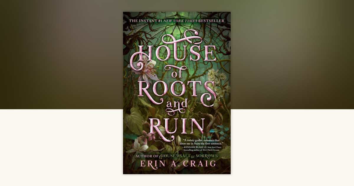 House of Roots and Ruin by Erin A. Craig: 9780593482575 ...