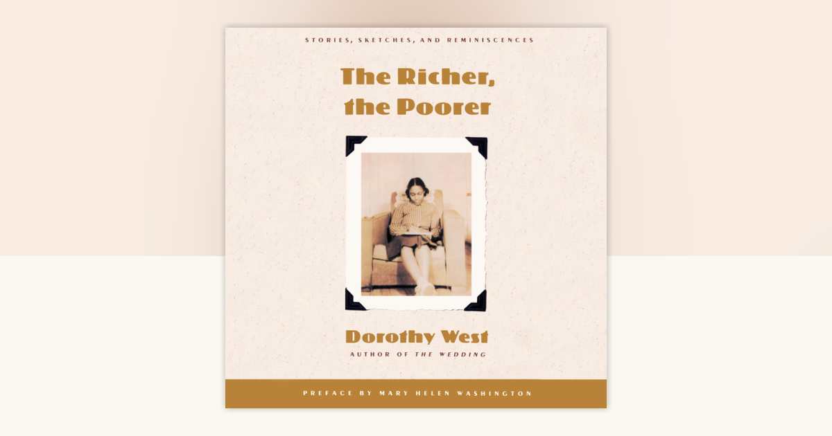 The Richer, the Poorer by Dorothy West: 9780593501955 ...