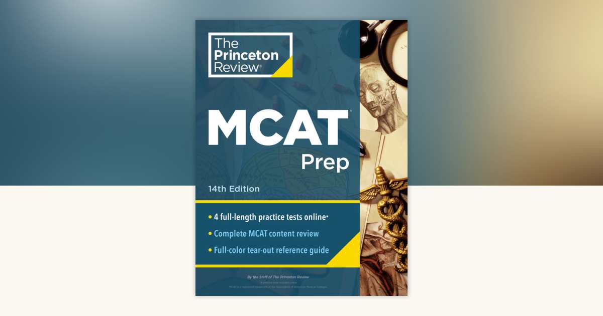 Princeton Review MCAT Prep, 14th Edition by The Princeton Review ...