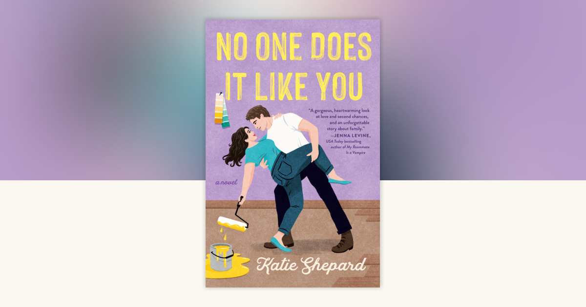 No One Does It Like You by Katie Shepard: 9780593549339 ...