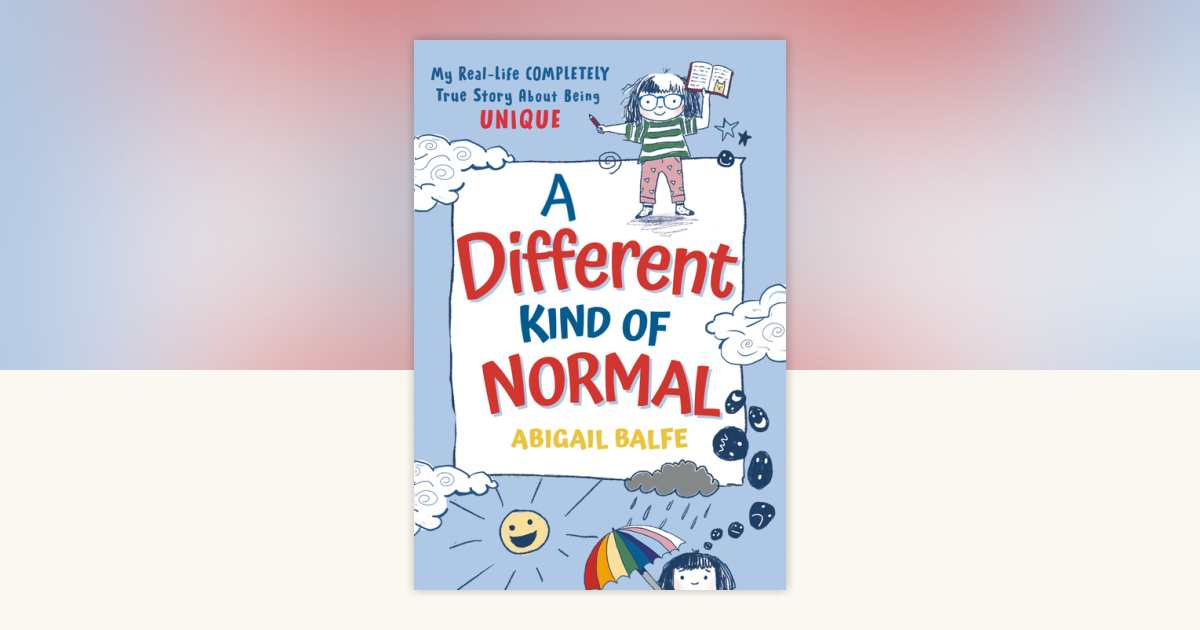 A Different Kind of Normal by Abigail Balfe: 9780593566480 ...