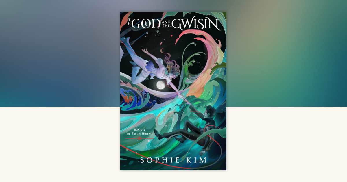 The God and the Gwisin by Sophie Kim: 9780593599686 ...