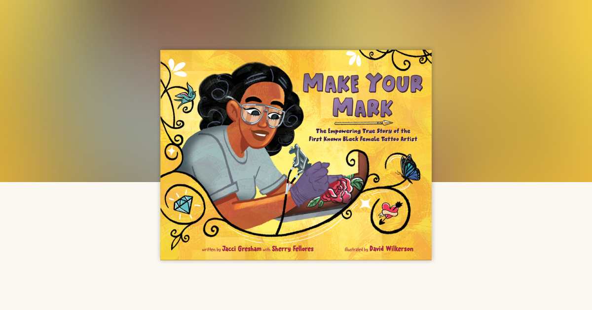 Make Your Mark by Jacci Gresham, Sherry Fellores: 9780593618363 ...