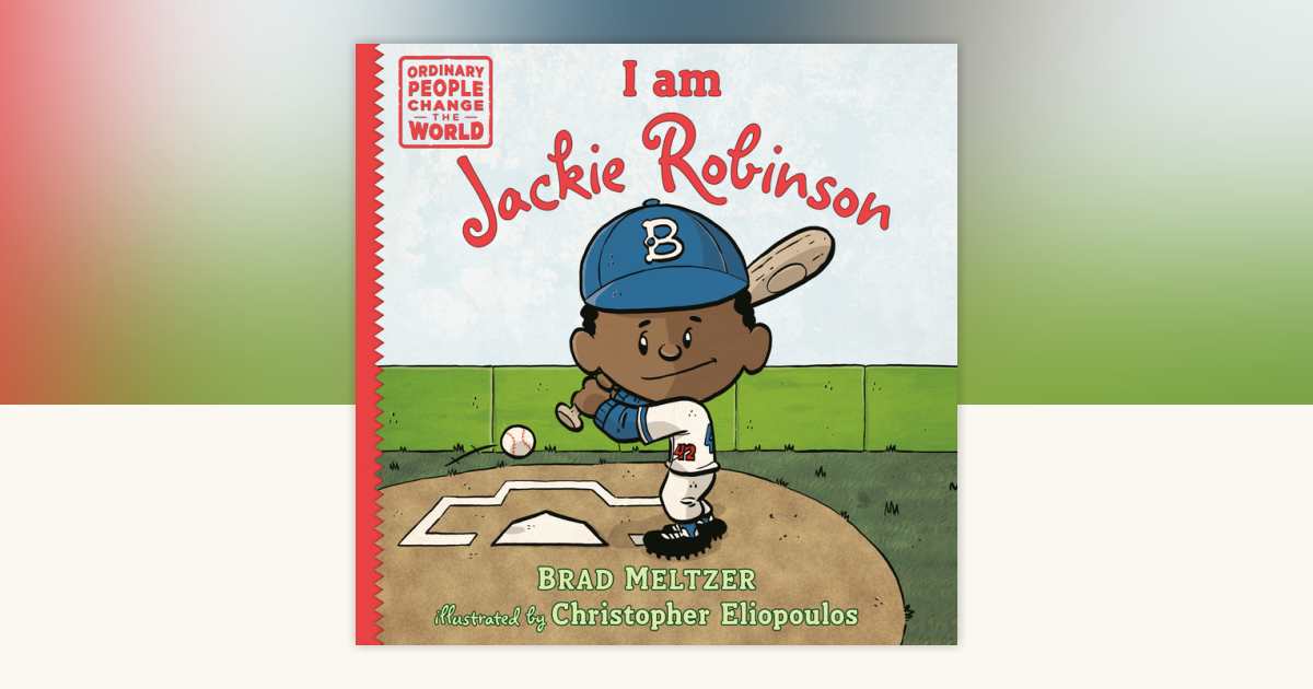 I am Jackie Robinson by Brad Meltzer: 9780593619193 ...