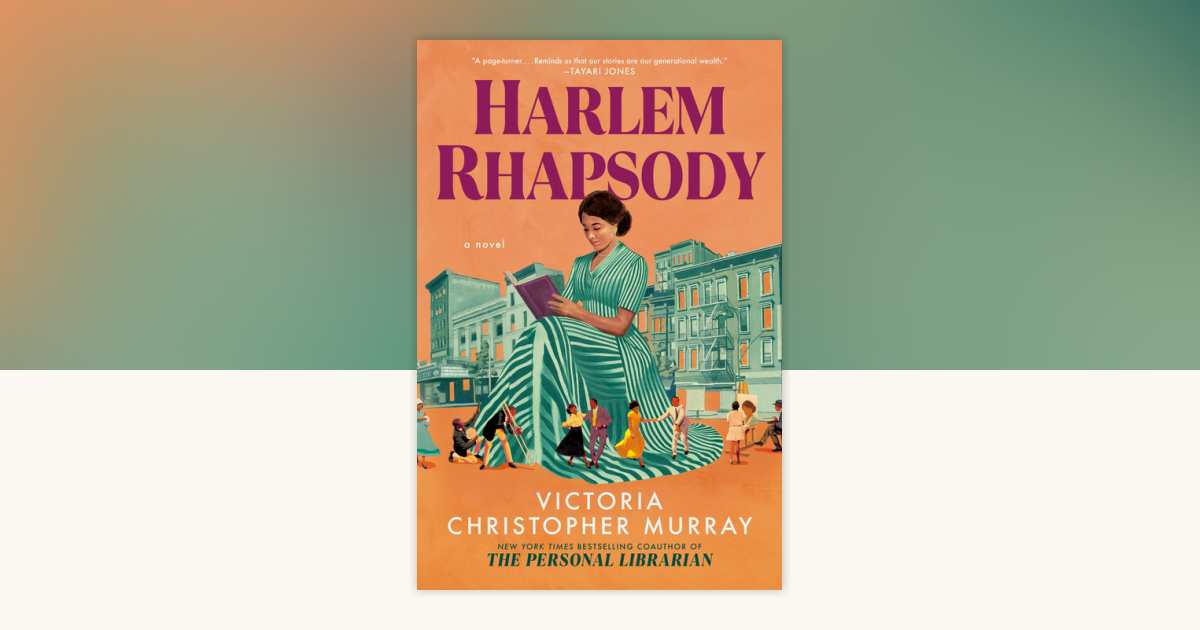 Harlem Rhapsody by Victoria Christopher Murray: 9780593638484 ...