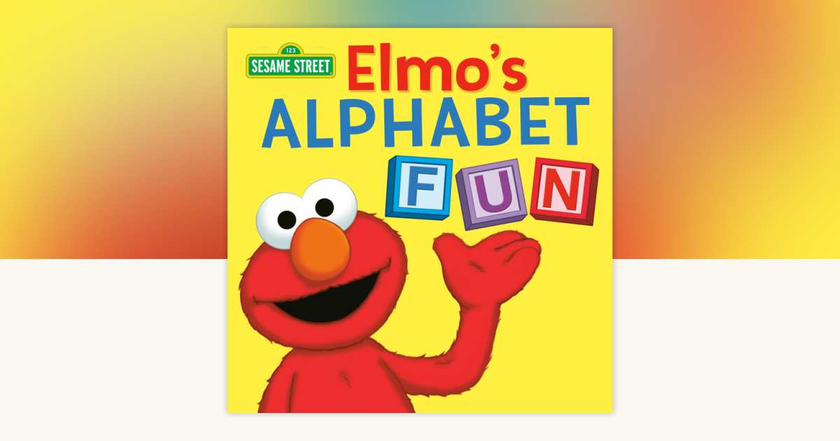 Elmo's Alphabet Fun (Sesame Street) by Jennifer Liberts: 9780593646083 ...