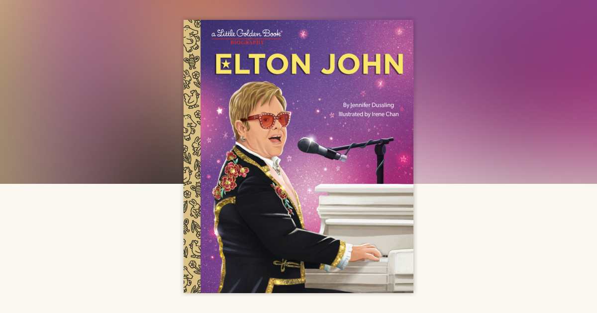 Elton John: A Little Golden Book Biography by Jennifer Dussling ...