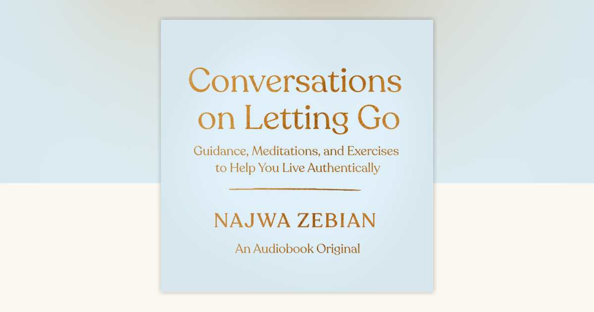 Conversations on Letting Go by Najwa Zebian: 9780593684191 ...