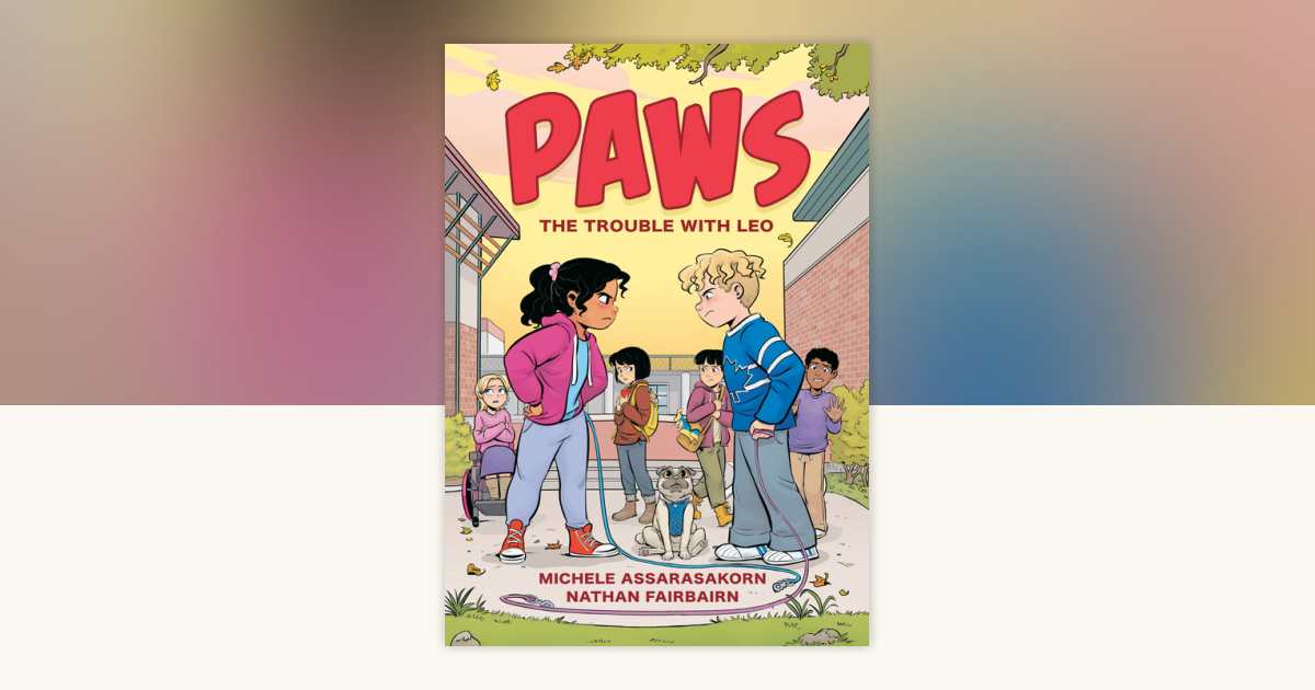 PAWS: The Trouble with Leo by Nathan Fairbairn: 9780593695838 ...
