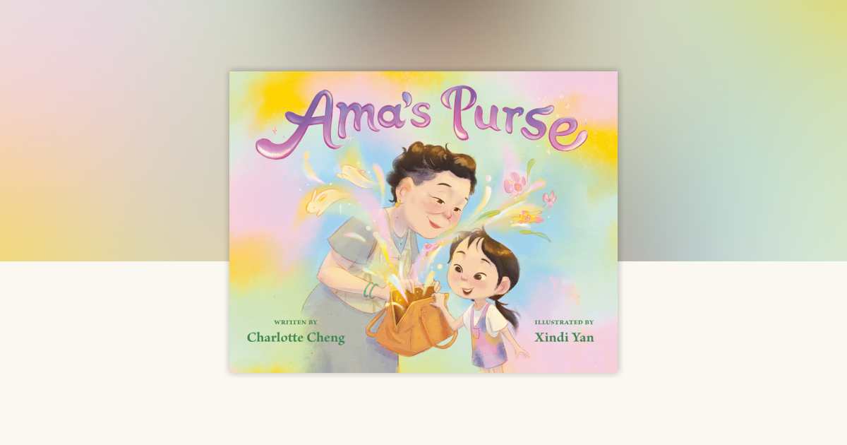 Ama's Purse by Charlotte Cheng: 9780593696774 | PenguinRandomHouse.com ...
