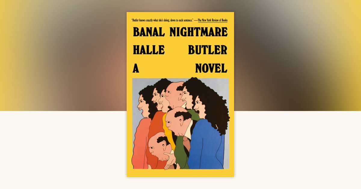 Banal Nightmare by Halle Butler: 9780593730362 | PenguinRandomHouse.com ...