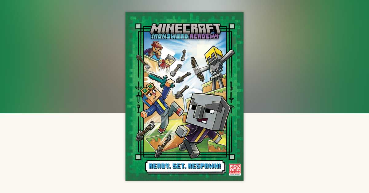 Ready. Set. Respawn! (Minecraft Ironsword Academy #1) by Caleb Zane Huett: 9780593807453 ...