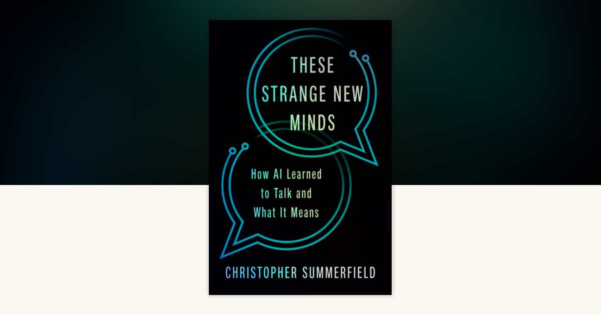 These Strange New Minds by Christopher Summerfield: 9780593831717 ...