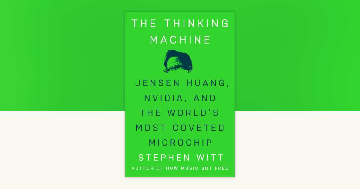 The Thinking Machine by Stephen Witt: 9780593832691 ...