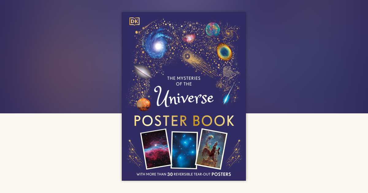 The Mysteries of the Universe Poster Book by DK: 9780593849545 ...