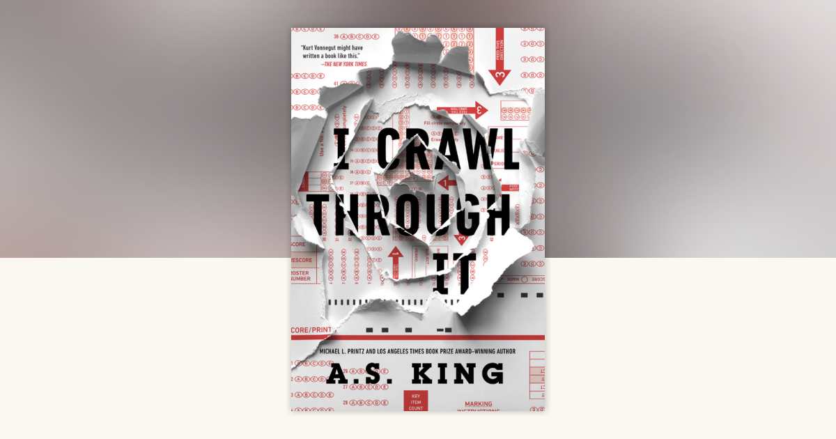I Crawl Through It by A.S. King: 9780593855454 | PenguinRandomHouse.com ...