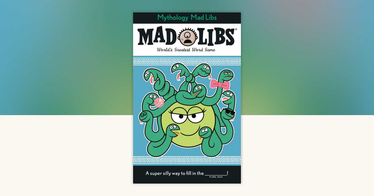 Greek Mythology Mad Libs by Scott Sonneborn, Mad Libs: 9780593887967 ...