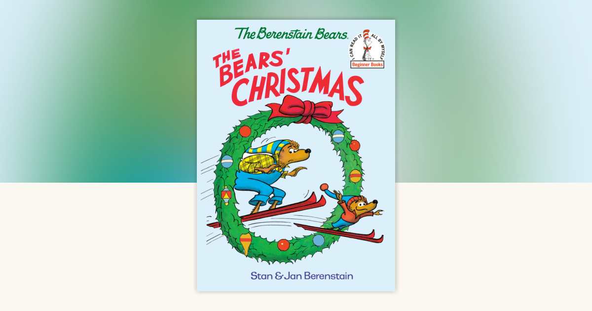 The Bears' Christmas (The Berenstain Bears) by Stan Berenstain, Jan ...