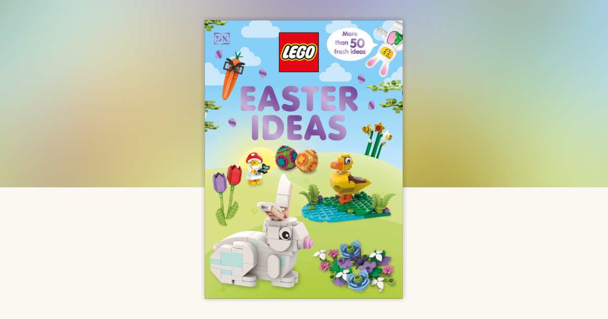 LEGO Easter Ideas by Jessica Farrell, Hannah Dolan: 9780593967881 ...
