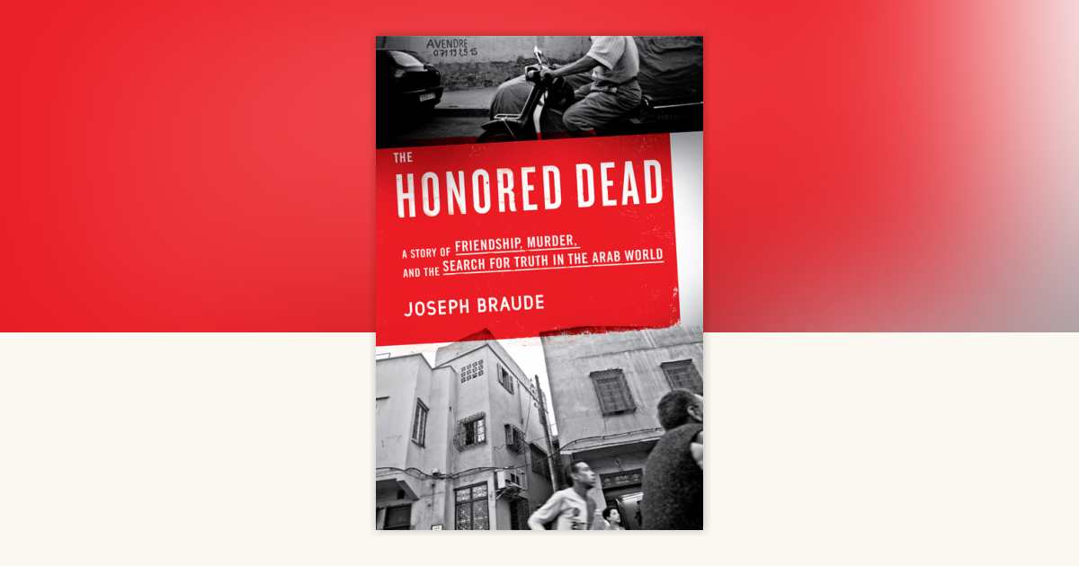 The Honored Dead by Joseph Braude: 9780679604327 | PenguinRandomHouse ...