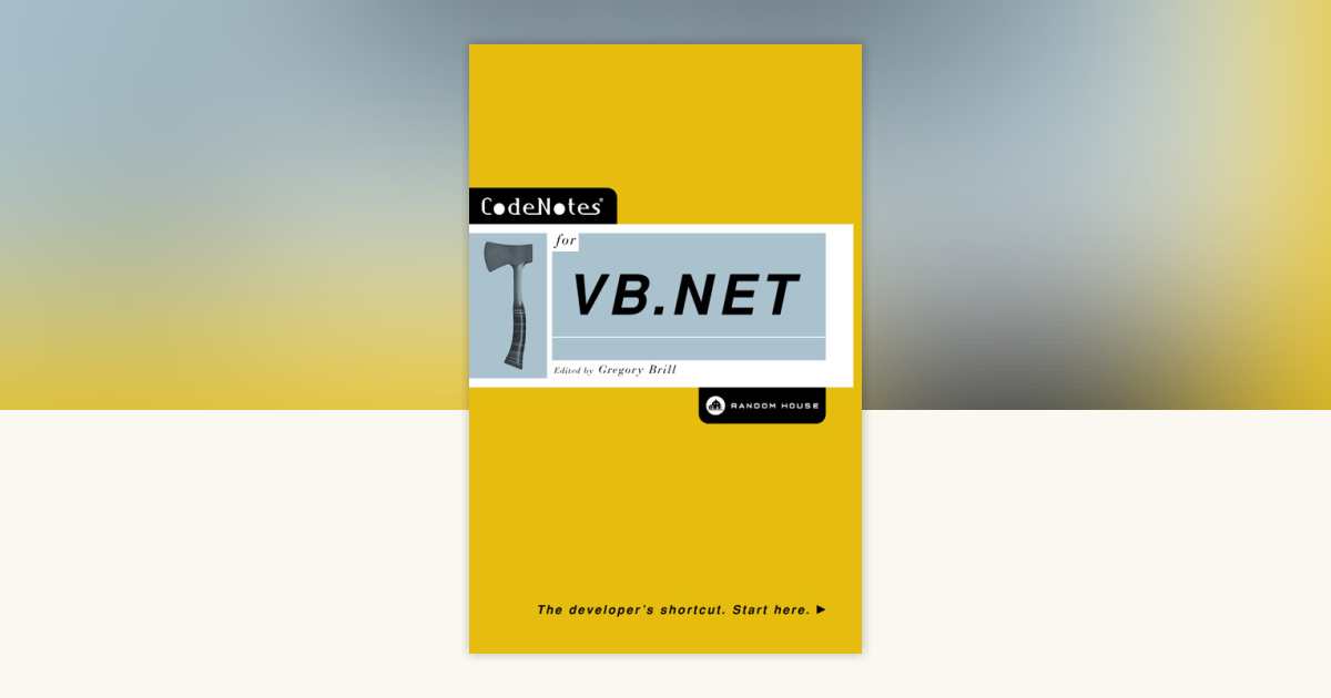 CodeNotes for VB.NET by Gregory Brill: 9780679647393 ...