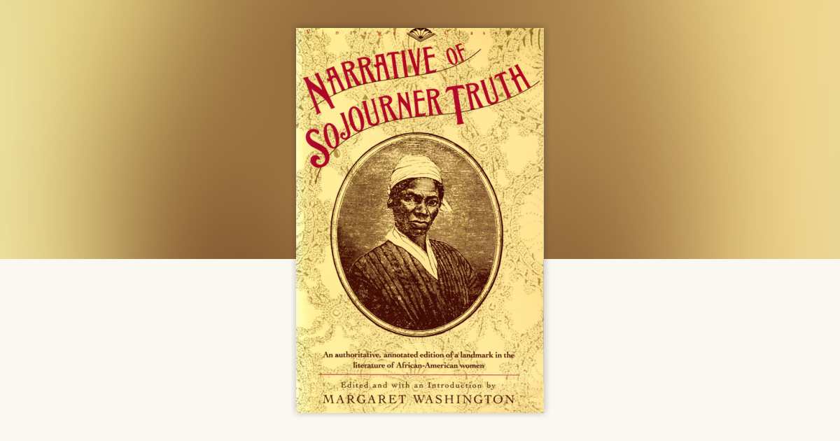 Narrative of Sojourner Truth by Sojourner Truth: 9780679740353 ...