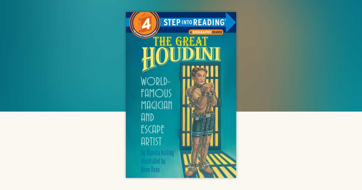 The Great Houdini by Monica Kulling: 9780679885733 | PenguinRandomHouse ...