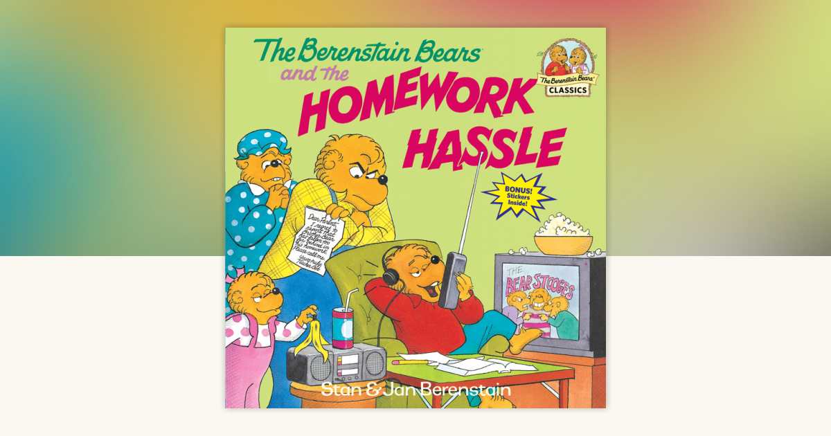The Berenstain Bears and the Homework Hassle by Stan Berenstain, Jan ...