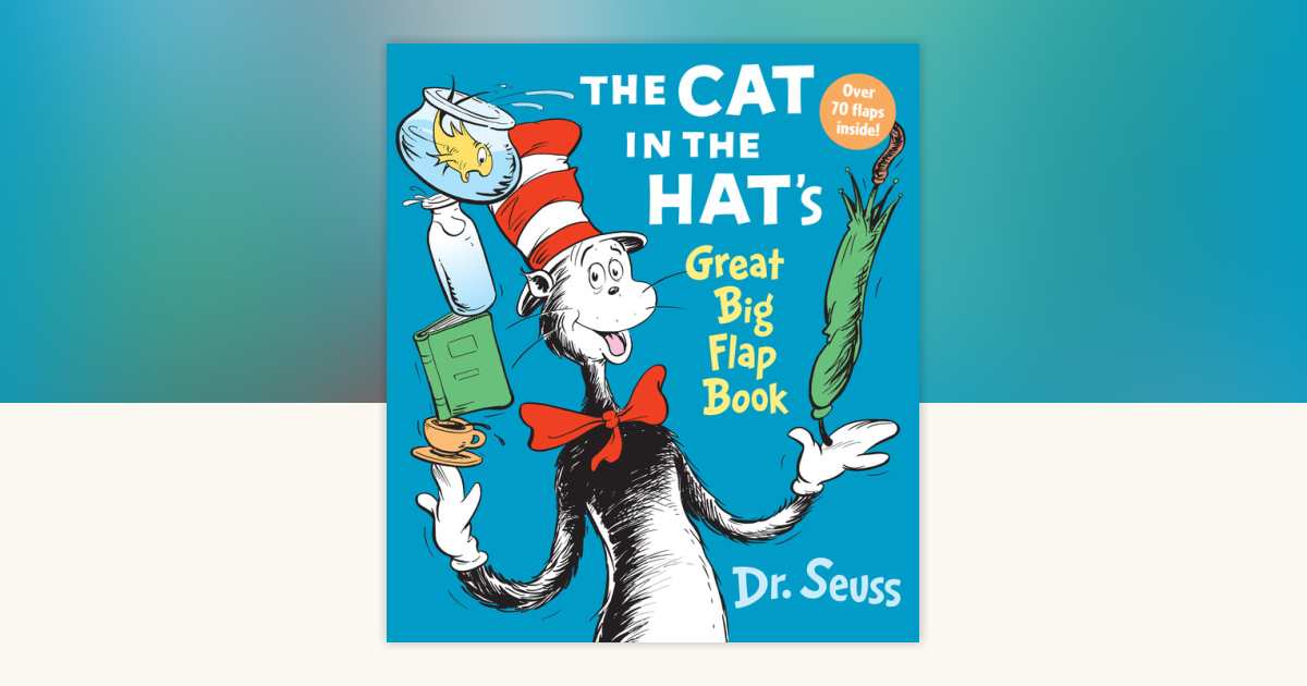 The Cat in the Hat's Great Big Flap Book by Dr. Seuss: 9780679893608 ...