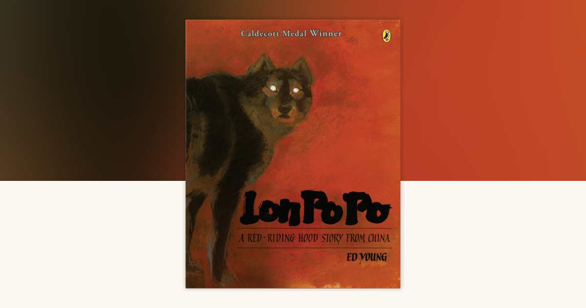 Lon Po Po by Ed Young: 9780698113824 | PenguinRandomHouse.com: Books