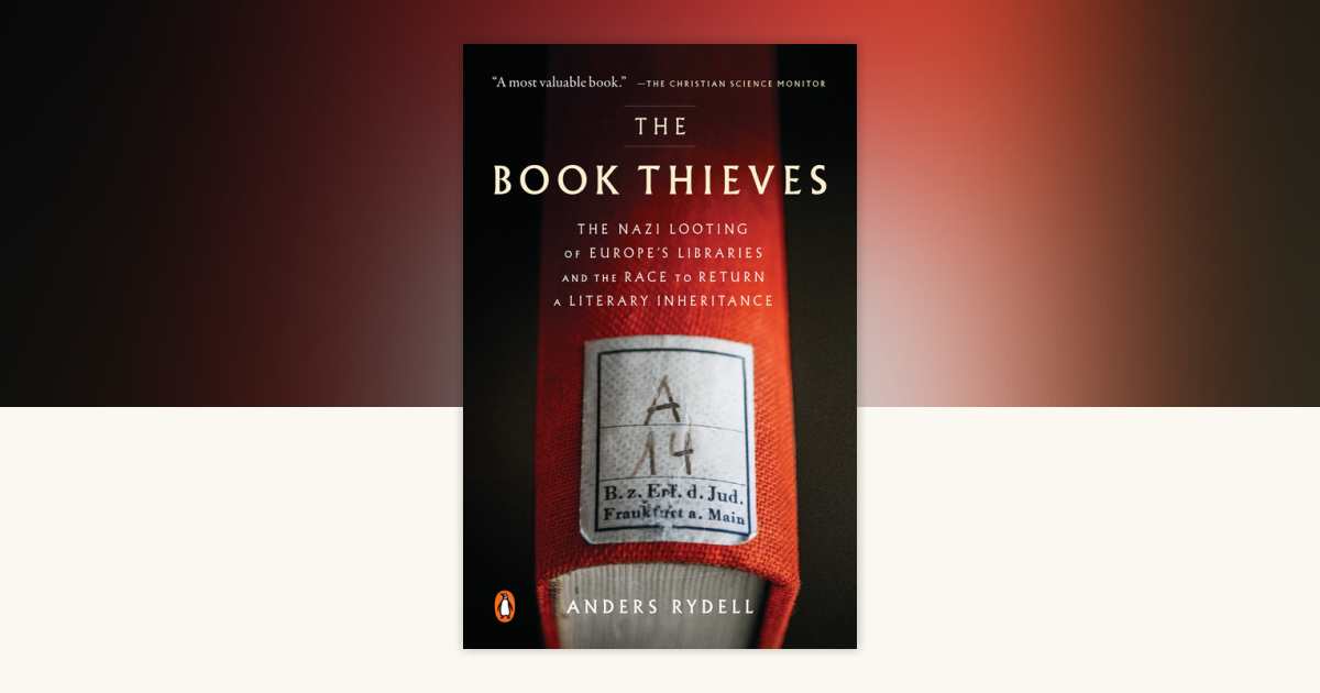 The Book Thieves by Anders Rydell: 9780735221239 | PenguinRandomHouse ...