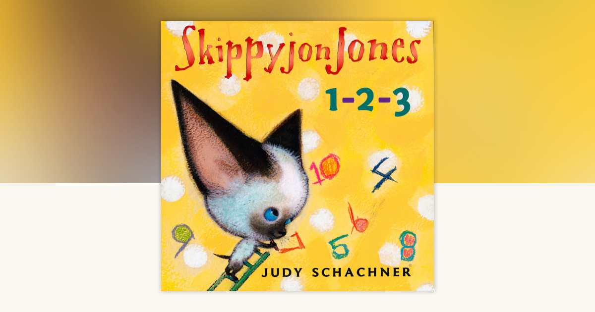 Skippyjon Jones 1-2-3 by Judy Schachner: 9780735232334 ...
