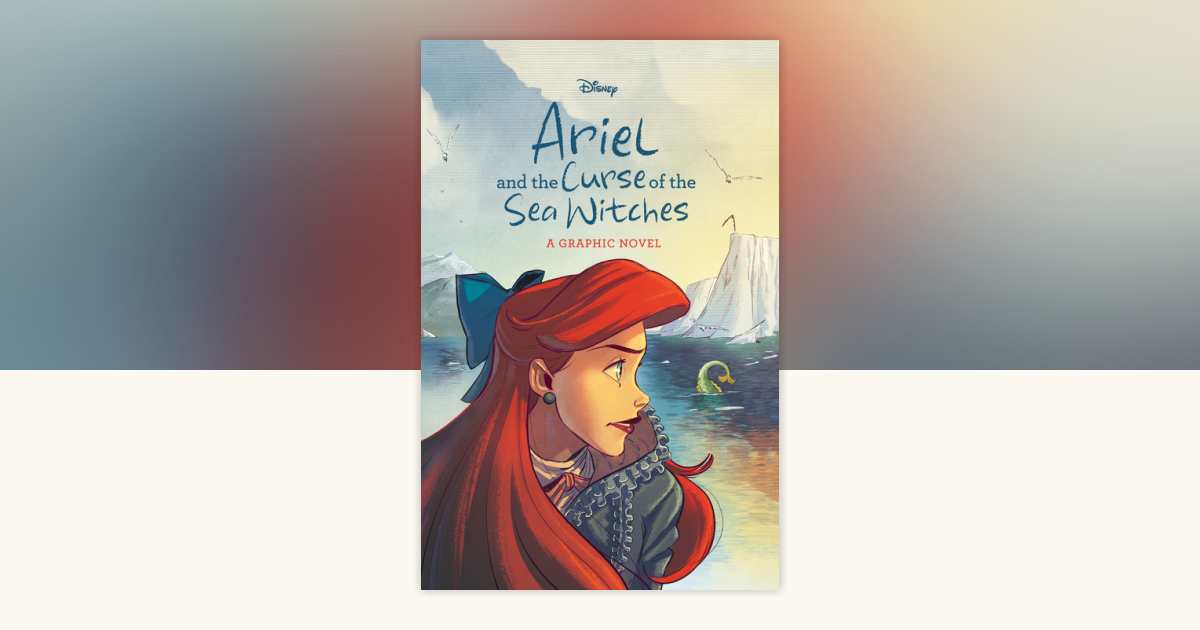 Ariel and the Curse of the Sea Witches (Disney Princess) by RH Disney ...