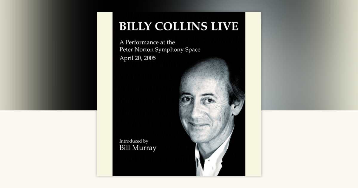 Billy Collins Live by Billy Collins: 9780739320129 | PenguinRandomHouse ...