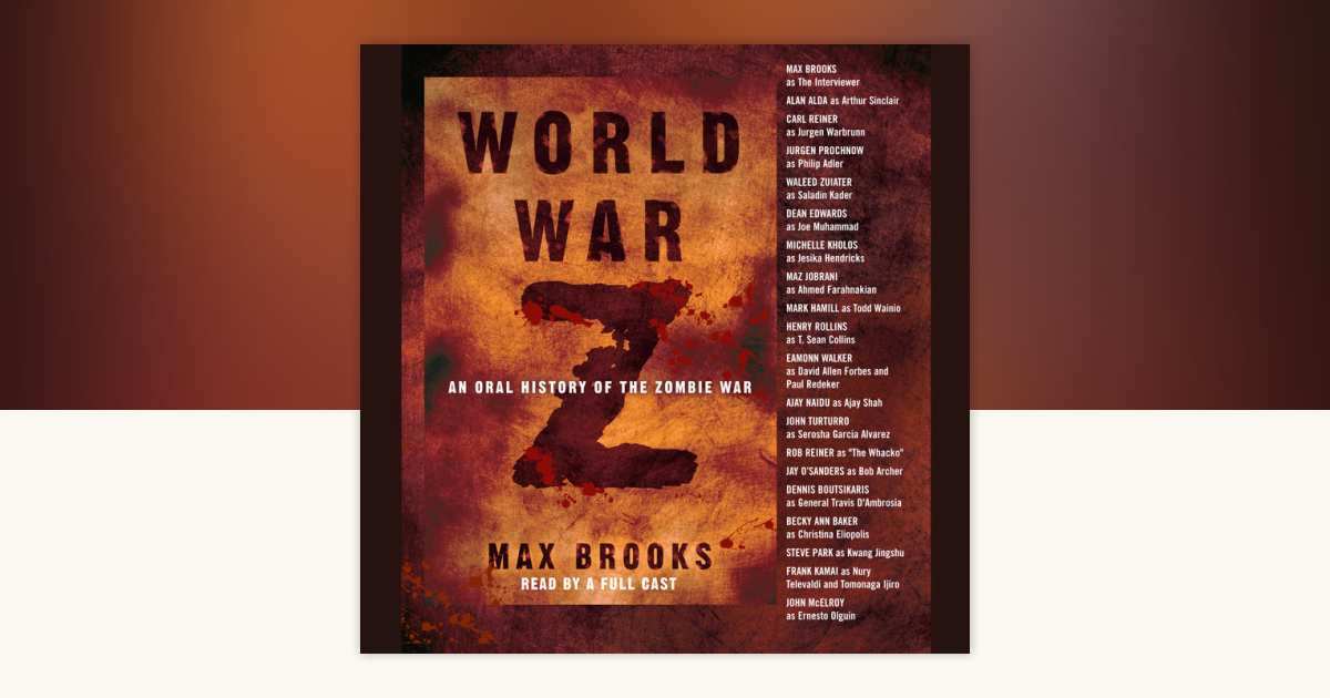 World War Z by Max Brooks: 9780739340141 | PenguinRandomHouse.com: Books