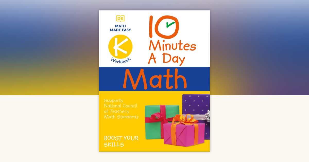 10 Minutes a Day Math Kindergarten by Carol Vorderman: 9780744031362 ...